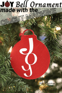 Joy Bell Ornament Made with the Cricut Machine - Nerdy Mamma
