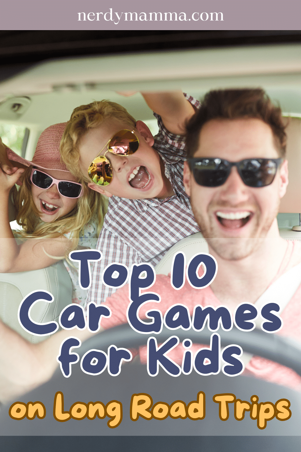 Top 10 Car Games for Kids on Long Road Trips - Nerdy Mamma