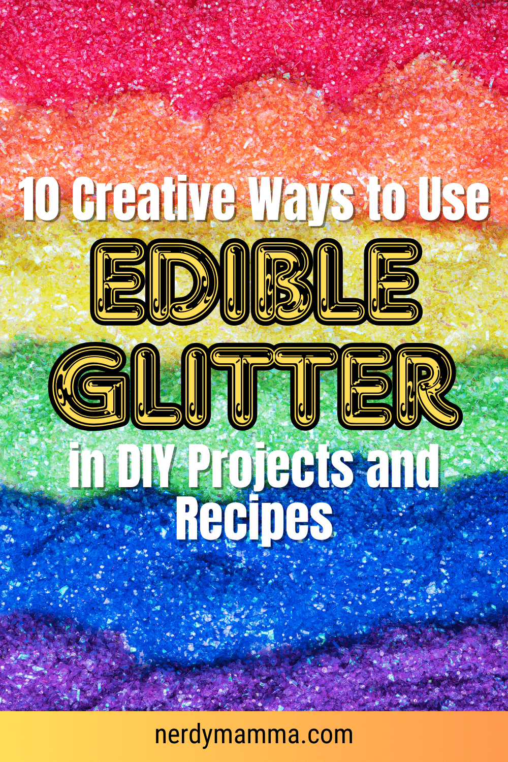 10 Creative Ways to Use Edible Glitter in DIY Projects and Recipes ...