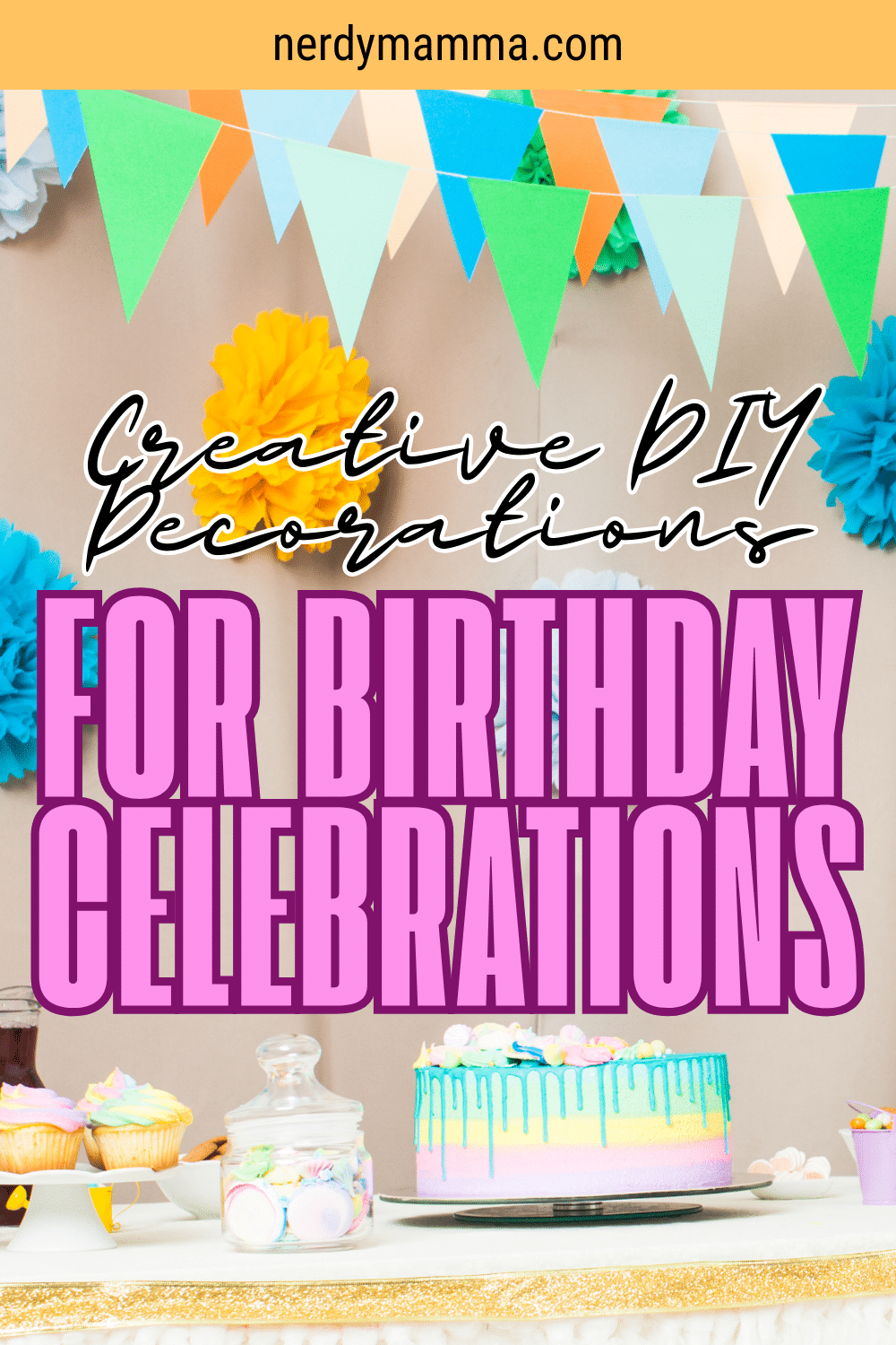 Creative DIY Decorations for Birthday Celebrations - Nerdy Mamma