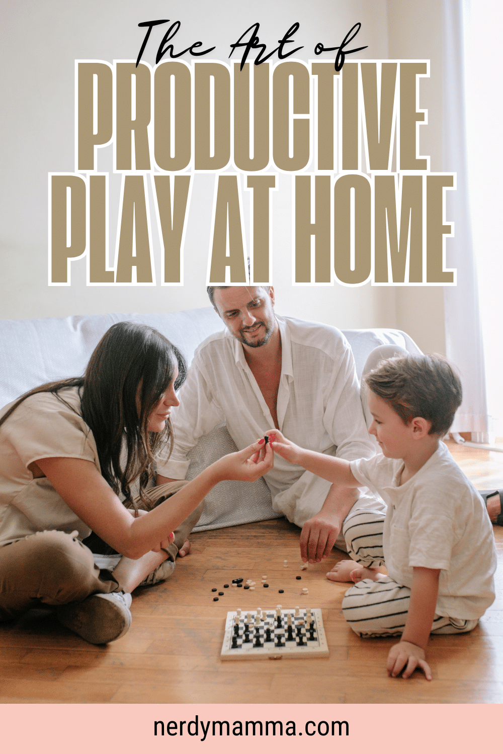 The Art of Productive Play at Home - Nerdy Mamma