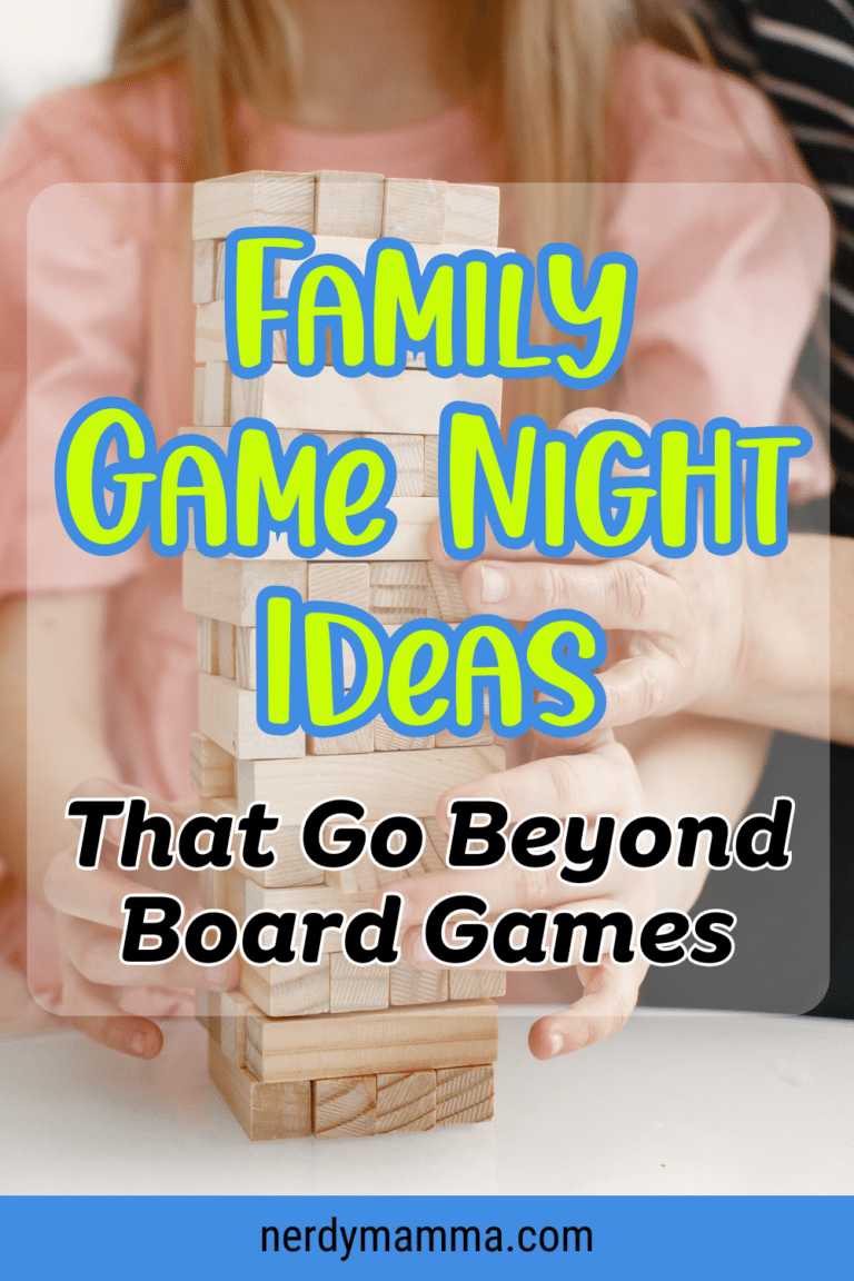 Family Game Night Ideas That Go Beyond Board Games - Nerdy Mamma