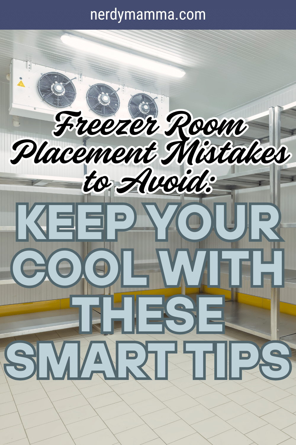 Freezer Room Placement Mistakes to Avoid: Keep Your Cool With These ...