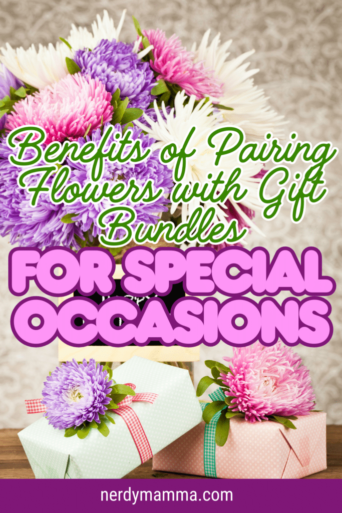Benefits of Pairing Flowers with Gift Bundles for Special Occasions ...