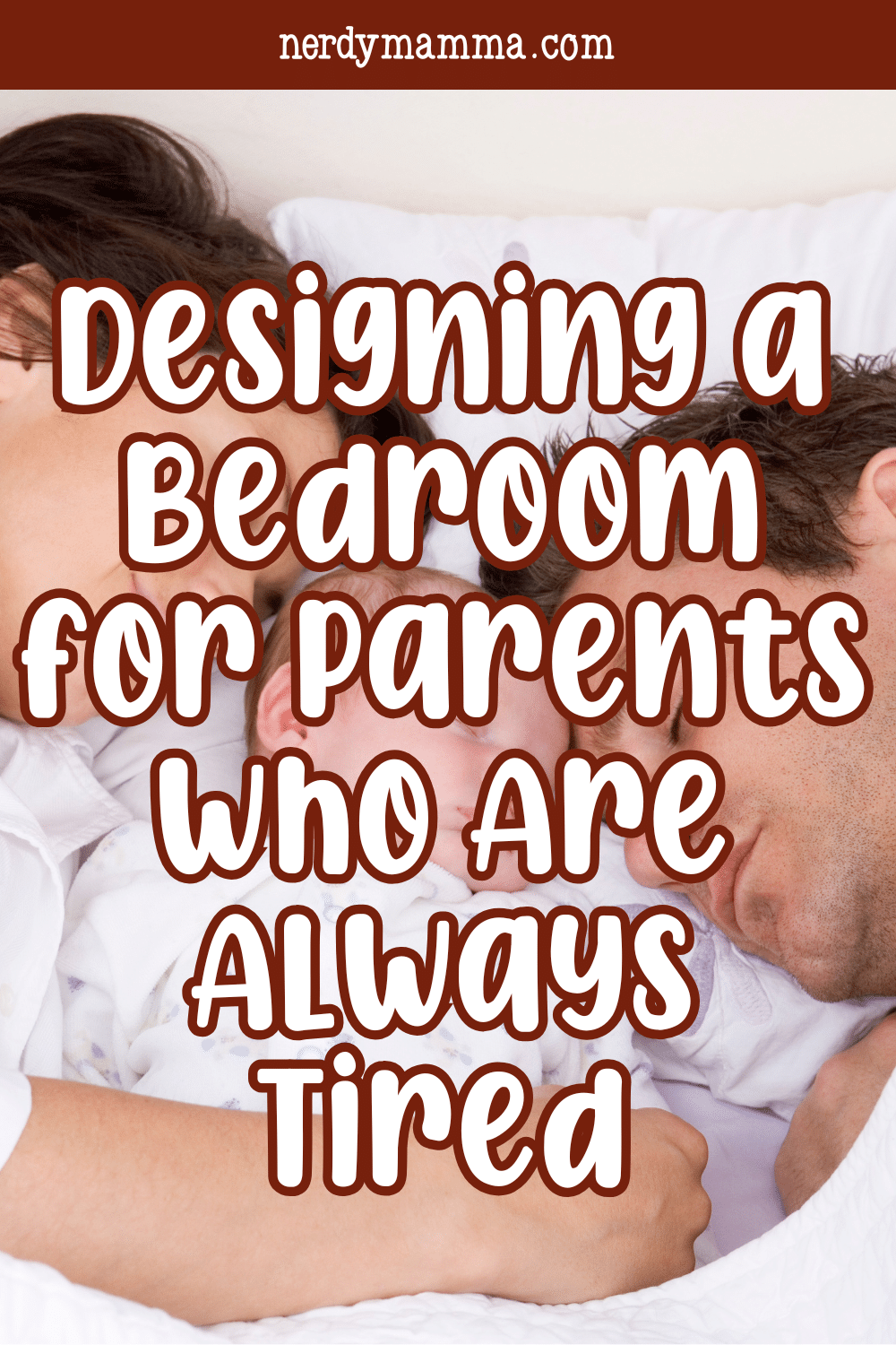 Designing a Bedroom for Parents Who Are Always Tired - Nerdy Mamma