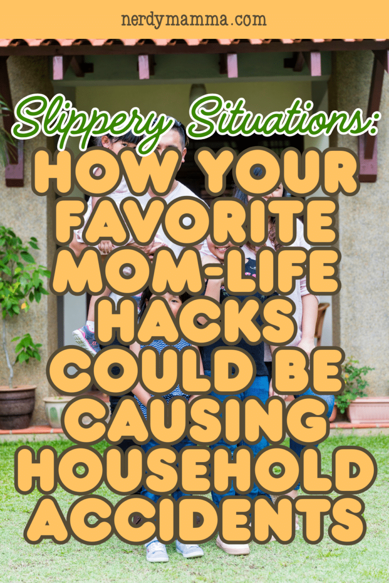 Slippery Situations: How Your Favorite Mom-Life Hacks Could Be Causing ...