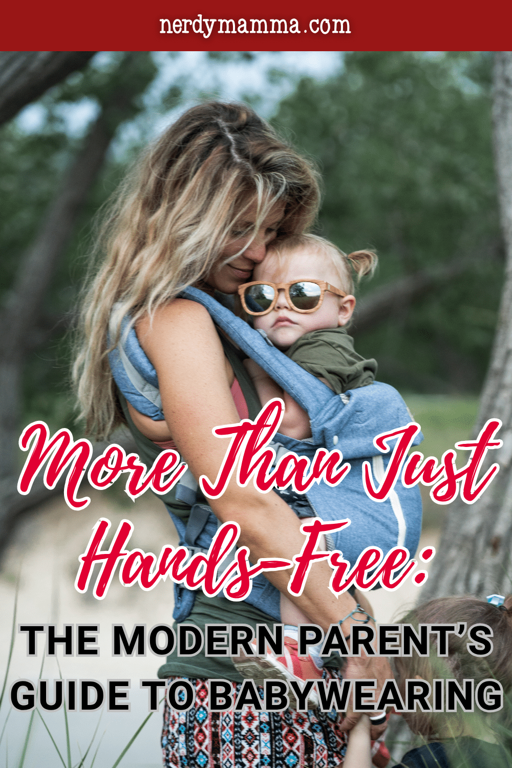 More Than Just Hands-Free: The Modern Parent’s Guide to Babywearing ...